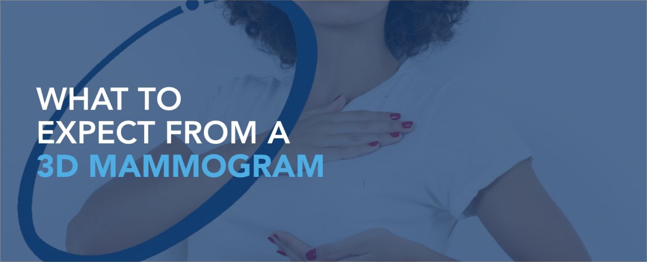 What to Expect From a 3D Mammogram - Clear Connect